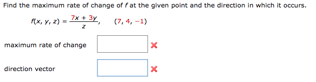 Solved Find the maximum rate of change of f at the given | Chegg.com