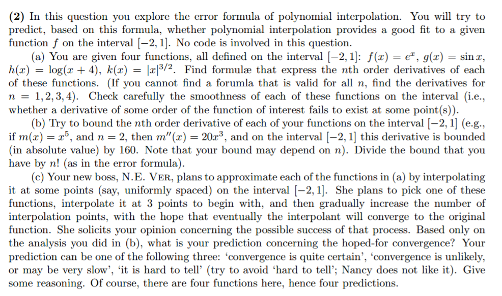(2) In this question you explore the error formula of | Chegg.com