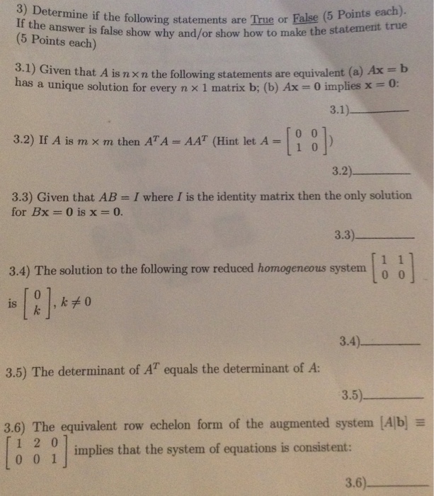 Solved 3) Determine if the following statements are True or | Chegg.com