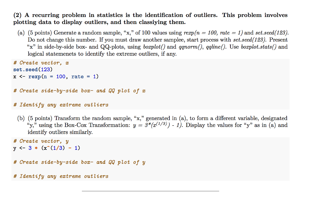 Solved A recurring problem in statistics is the | Chegg.com