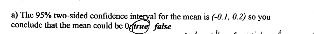 Solved a) The 95% two-sided confidence interval for the mean | Chegg.com
