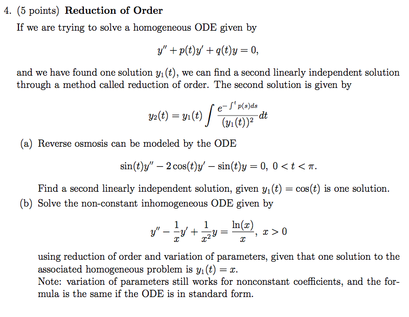 Solved Reduction of Order If we are trying to solve a | Chegg.com
