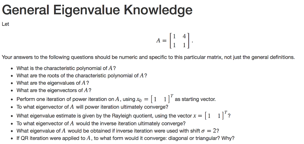 Solved General Eigenvalue Knowledge Let a-[ H ]. Your | Chegg.com