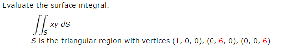 Solved Evaluate the surface integral. Int S xy dS S is the | Chegg.com