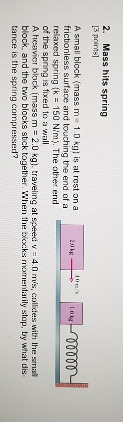 Solved A small block (mass m = 1.0 kg) is at rest on a | Chegg.com