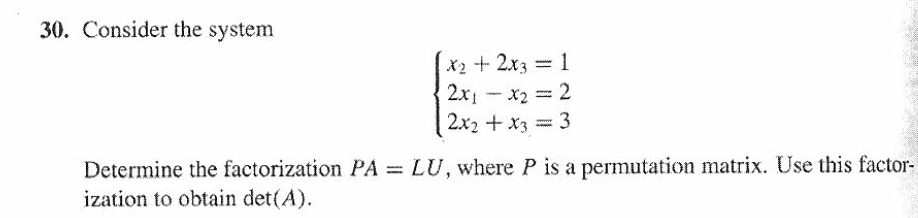 Solved Consider the system {x_2 + 2x_3 = 1 2x_1 - x_2 = 2 | Chegg.com