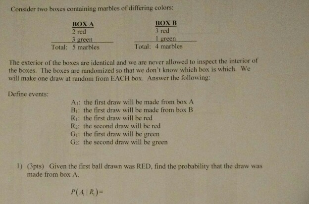 Solved Consider two boxes containing marbles of differing | Chegg.com Solved Consider two boxes containing marbles of differing | Chegg.com
