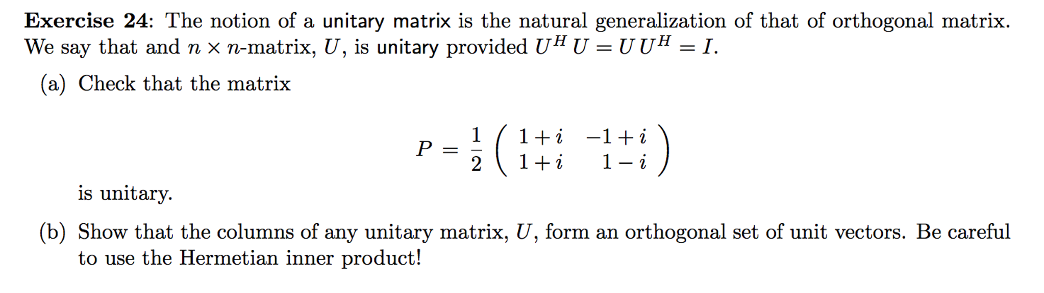 Solved The notion of a unitary matrix is the natural | Chegg.com