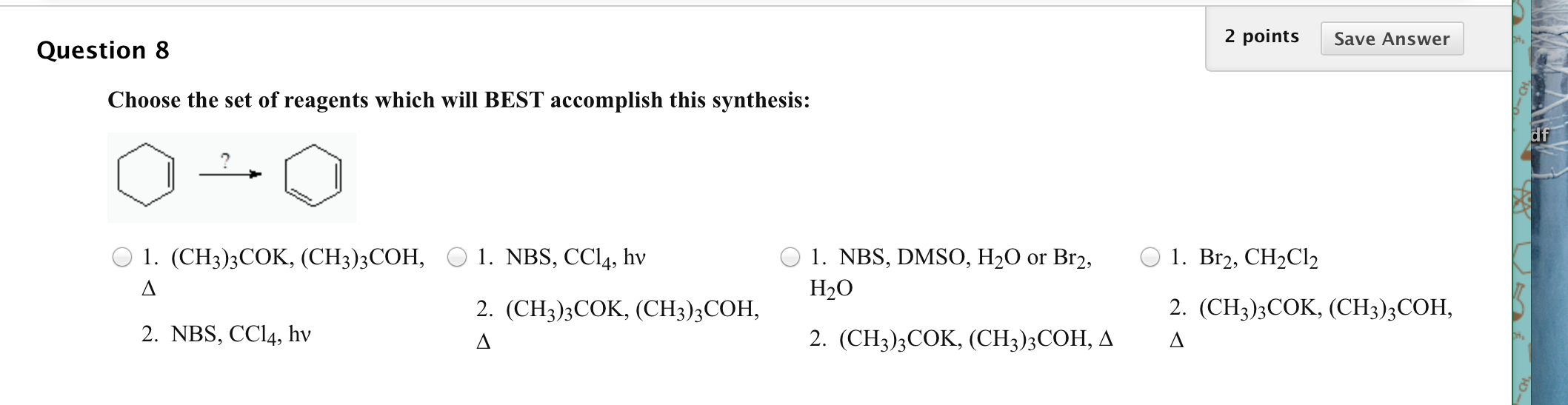 Solved Choose the set of reagents which will BEST accomplish | Chegg.com