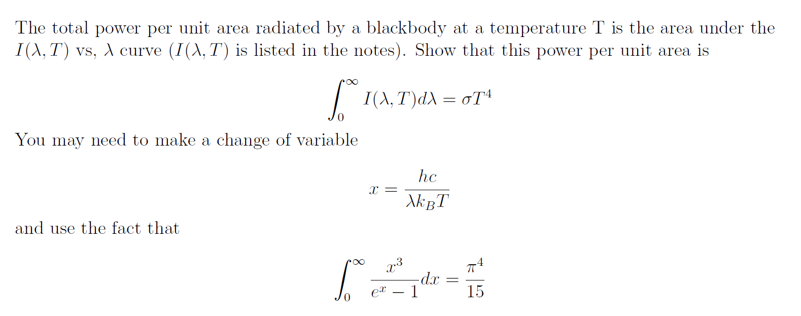 Solved The total power per unit area radiated by a blackbody | Chegg.com