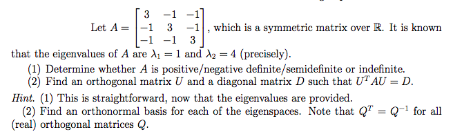 Solved Let A =-1 3-1 , which is a symmetric matrix over R. | Chegg.com
