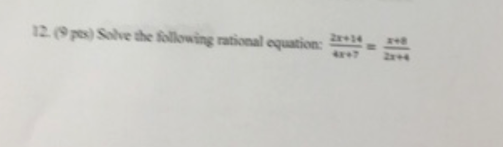 Solved 12. (9 pes) Salve the Sollowing rational equation | Chegg.com