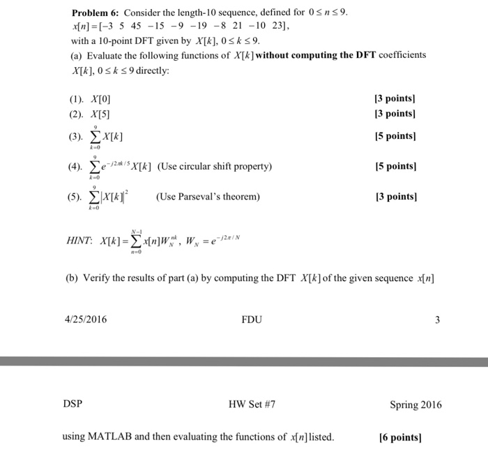Solved Consider the length-10 sequence, defined for 0 | Chegg.com