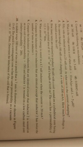 Solved (a) l H (b) 2. Convert the following to microhenries: | Chegg.com