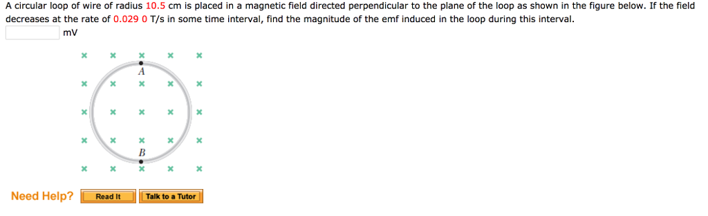 Solved A circular loop of wire of radius 10.5 cm is placed | Chegg.com