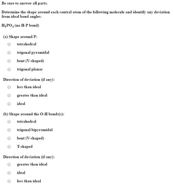 Solved Determine the shape around each central atom of the | Chegg.com