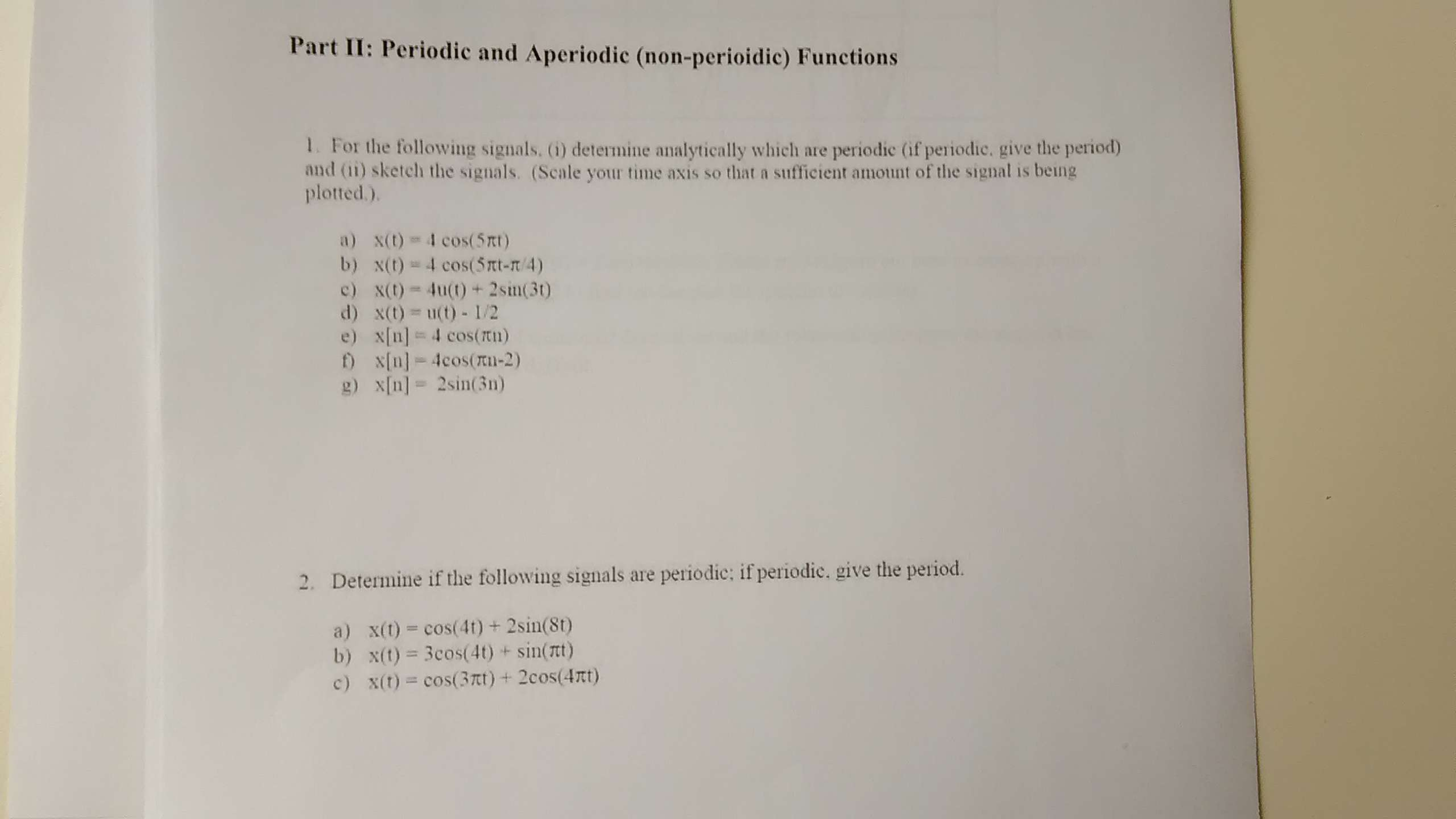 Solved For the following signals, determine analytically | Chegg.com
