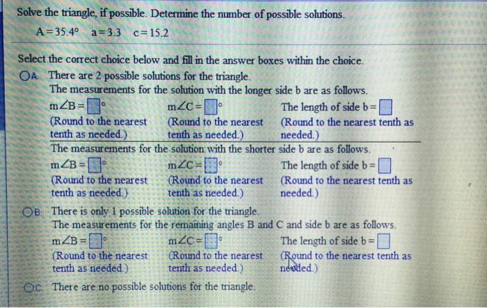 Solved Solve the triangle, if possible Determine the number | Chegg.com