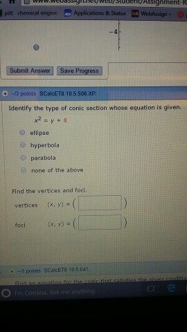 Solved Identify the type of conic section whose equation is | Chegg.com