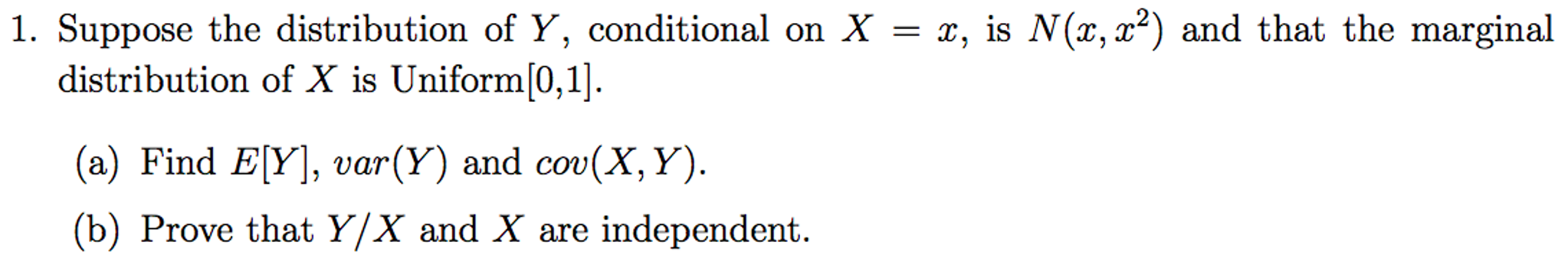 Solved Suppose The Distribution Of Y Conditional On