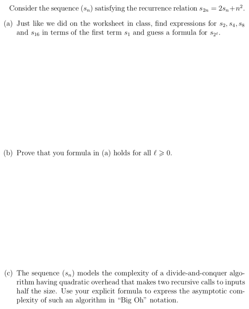 Solved Consider the sequence (%) satisfying the recurrence | Chegg.com