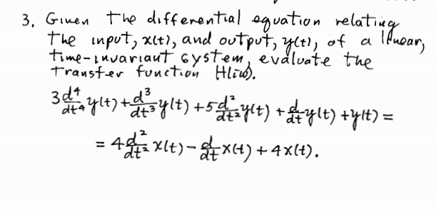 Solved Given the differential equation relating the input, | Chegg.com