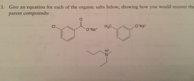 Solved Give an equation for each of the organic salts below, | Chegg.com