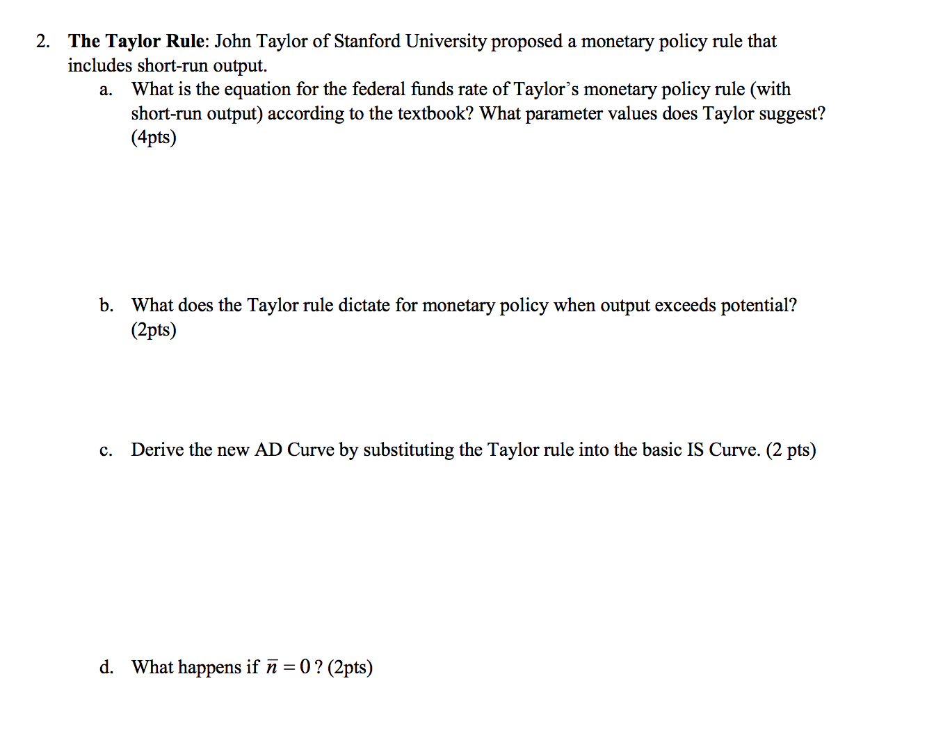 Solved The Taylor Rule: John Taylor of Stanford University | Chegg.com