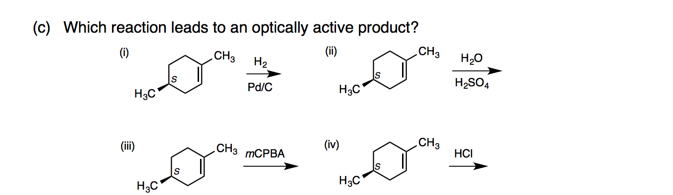 Solved Which reaction leads to an optically active product? | Chegg.com
