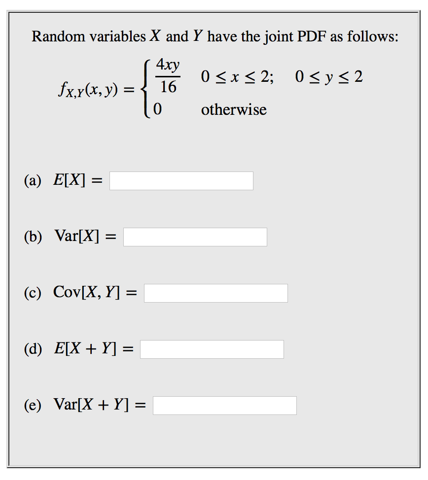 Solved Random variables X and Y have the joint PDF as | Chegg.com