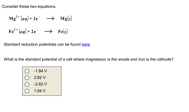 Solved Consider these two equations. Standard reduction | Chegg.com