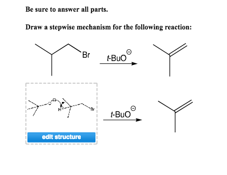 Solved Be sure to answer all parts.Draw a stepwise mechanism | Chegg.com