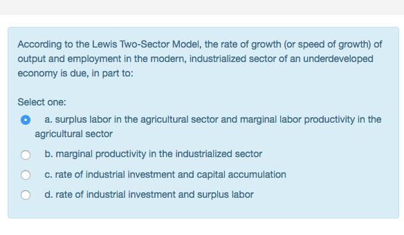 Solved According to the Lewis Two-Sector Model, the rate of | Chegg.com