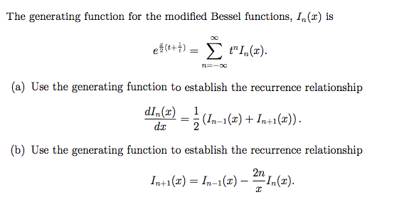 Solved The generating function for the modified Bessel | Chegg.com
