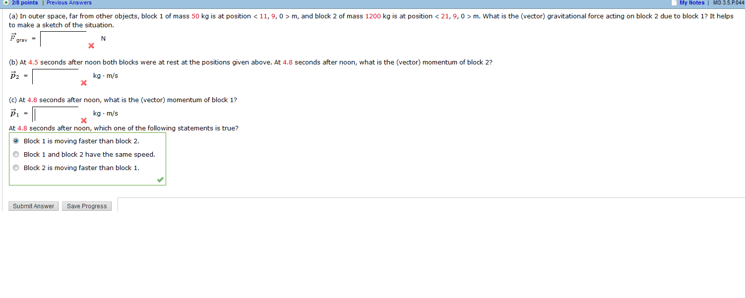 In outer space, far from other objects, block 1 of | Chegg.com