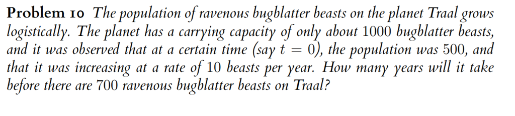 Solved Problem 1o The population of ravenous bugblatter | Chegg.com