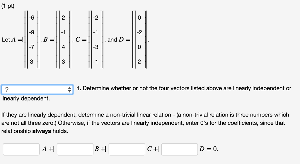 Solved Let A =| [|-6 -9 -7 3]|, B =| [{-2 -1 -3 -1]|, | Chegg.com