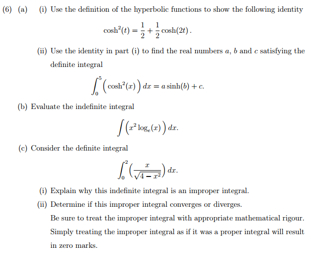 Solved (6) (a) i) Use the definition of the hyperbolic | Chegg.com