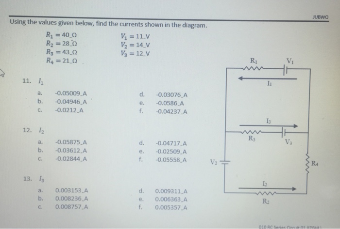 Solved Using the values given below, find the currents shown | Chegg.com