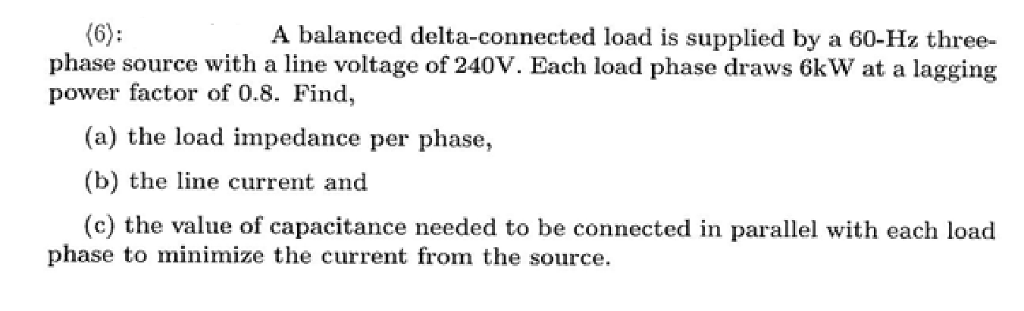 Solved A balanced delta-connected load is supplied by a | Chegg.com