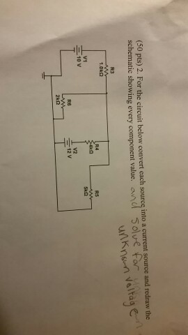 Solved (50 pts) 2. For the circuit below convert each source | Chegg.com