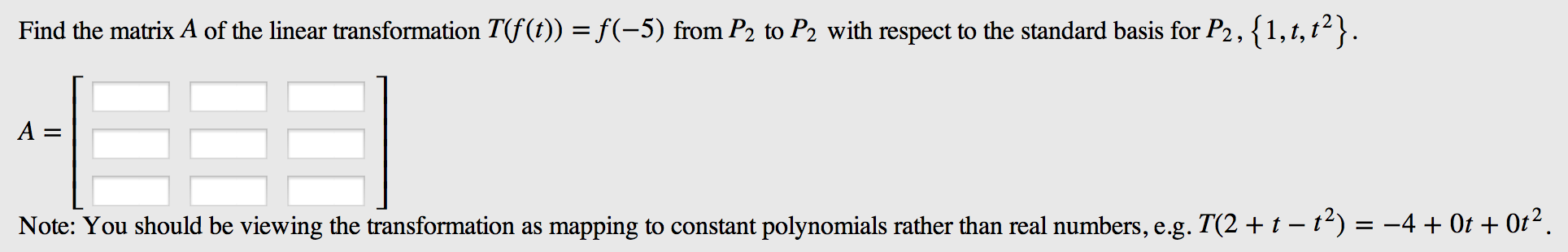 Solved Find the matrix A of the linear transformation | Chegg.com