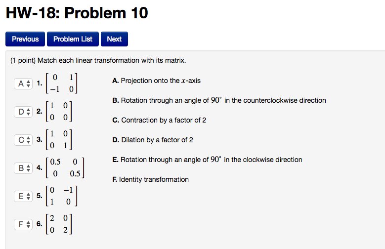 Solved Match each linear transformation with its matrix. | Chegg.com