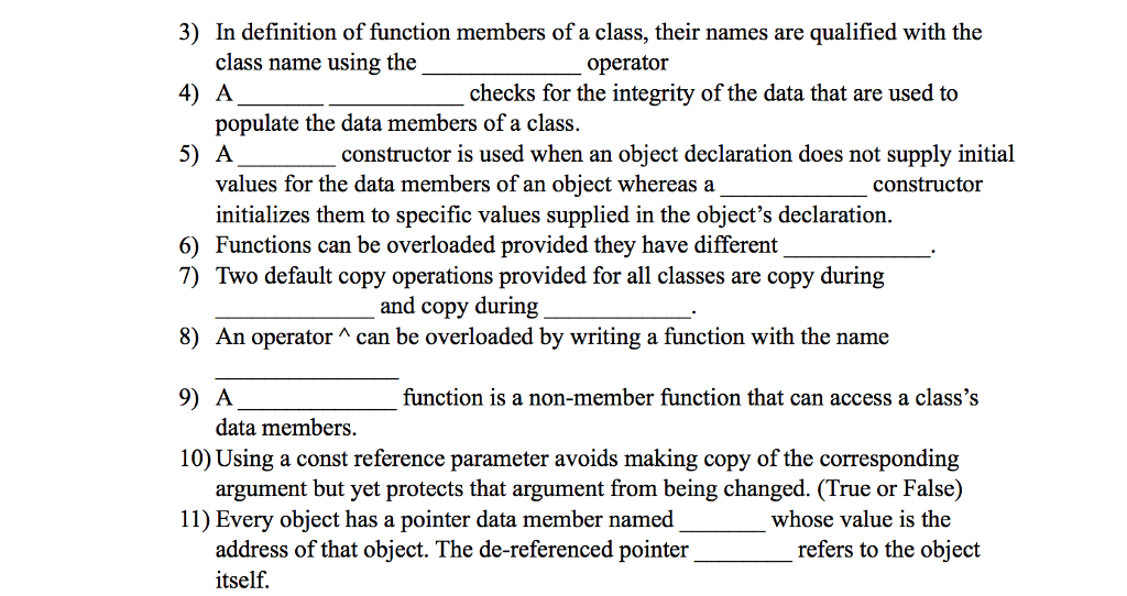Solved 3) In definition of function members of a class, | Chegg.com