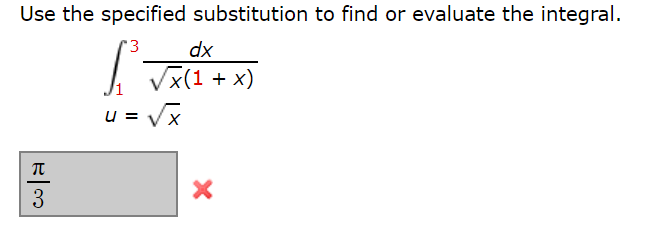 Solved Use the specified substitution to find or evaluate | Chegg.com