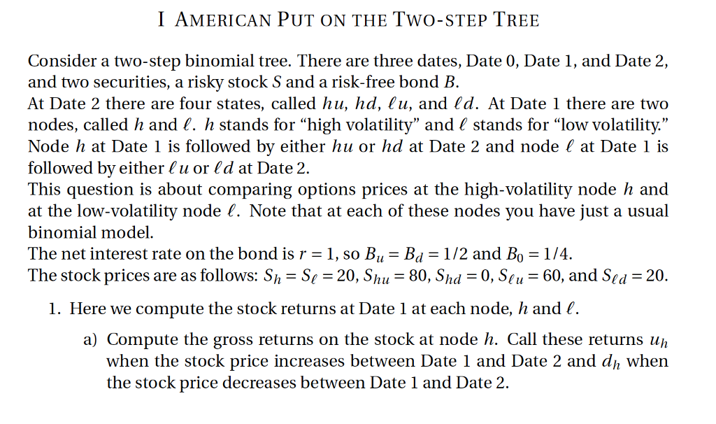 Solved I American Put On The Two Step Tree Consider A