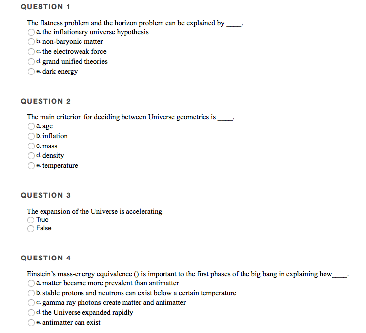 Solved The flatness problem and the horizon problem can be | Chegg.com