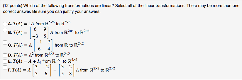 Solved Which of the following transformations are linear? | Chegg.com