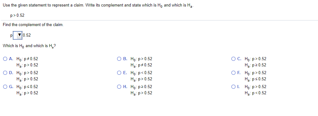 Solved Use the given statement to represent a claim. Write | Chegg.com