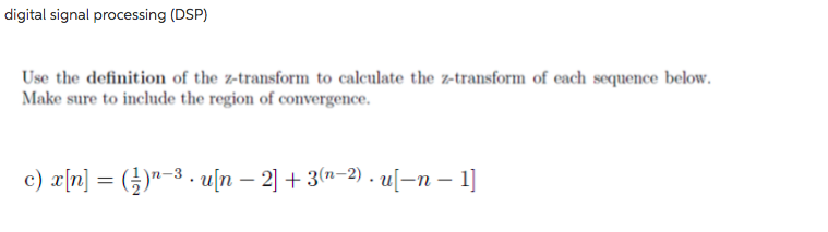 Solved digital signal processing (DSP) Use the definition of | Chegg.com